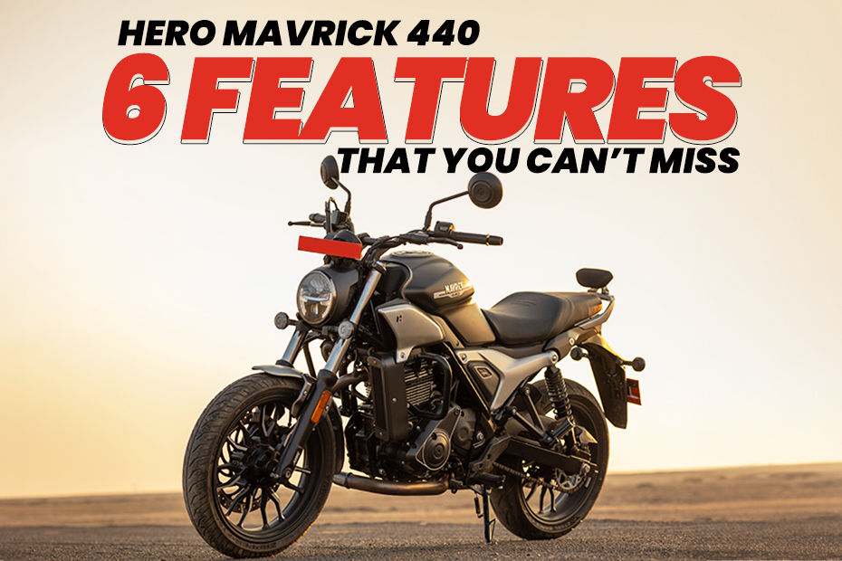 Hero Mavrick 440: 6 Features That You Can’t Miss | BikeDekho